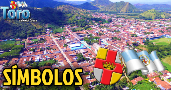Toro, Valle del Cauca (Símbolos)